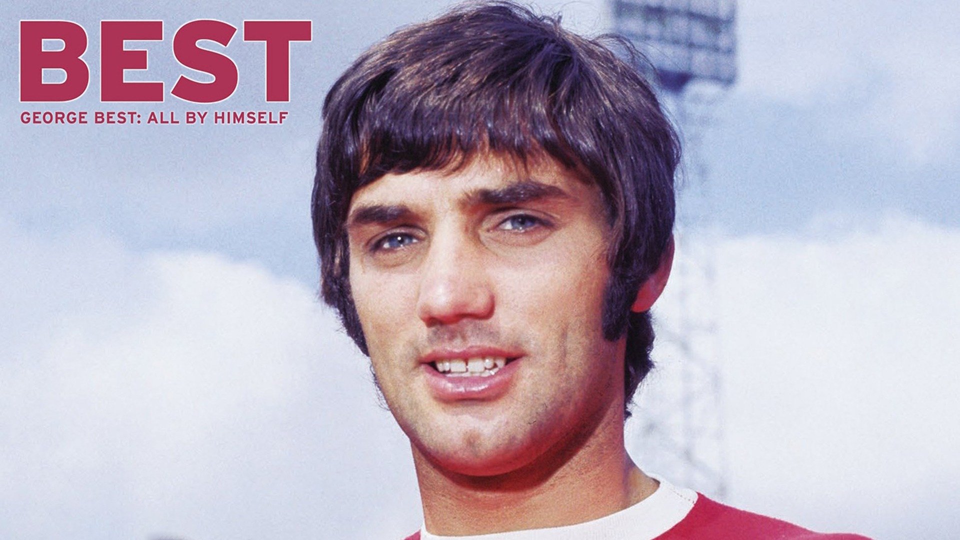 George Best: All by Himself (2017) - Plex